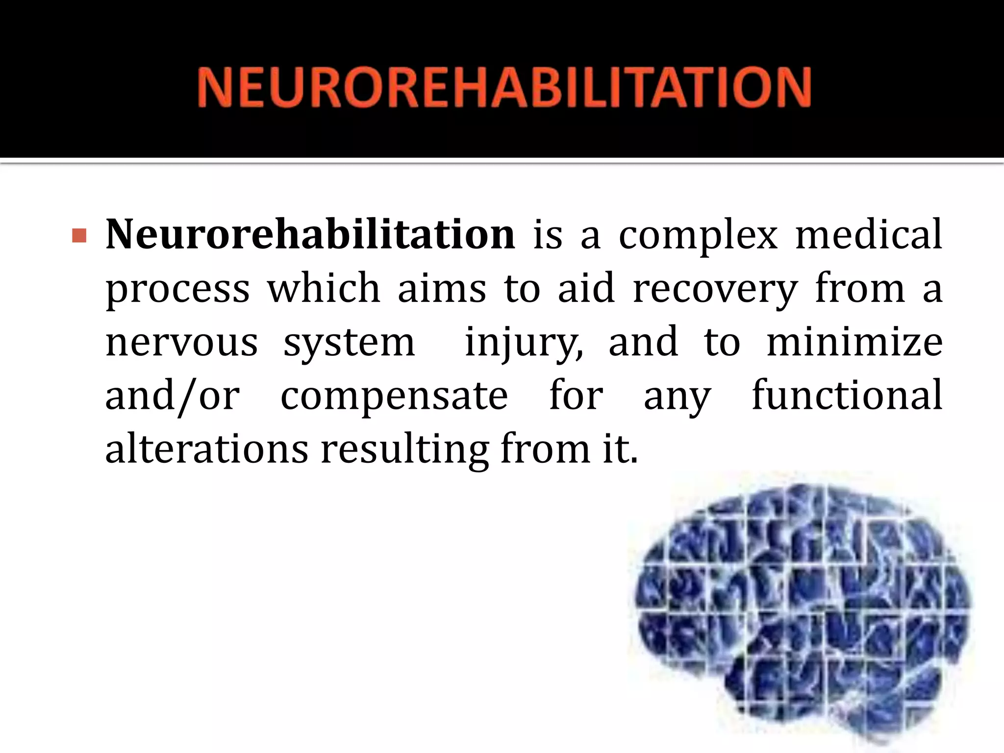 rehabilitation of neurological patients | PPTX