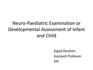 neuro pediatric assessment proforma.ppsx