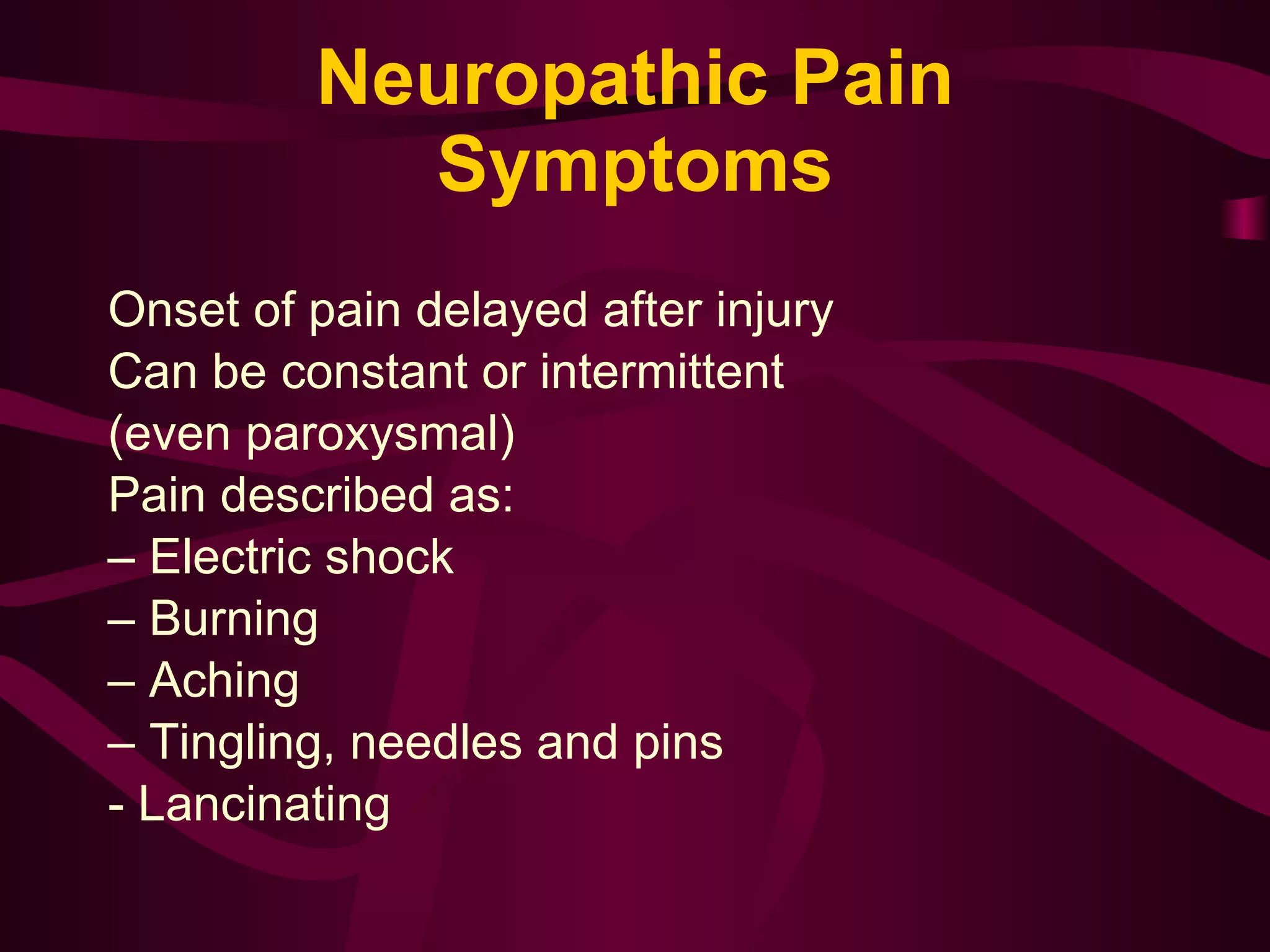 Neuropathic pain revised 2010 | PPT