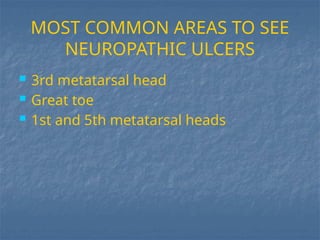 Neuropathic ulcers and diabetic foot ulcer | PPTX