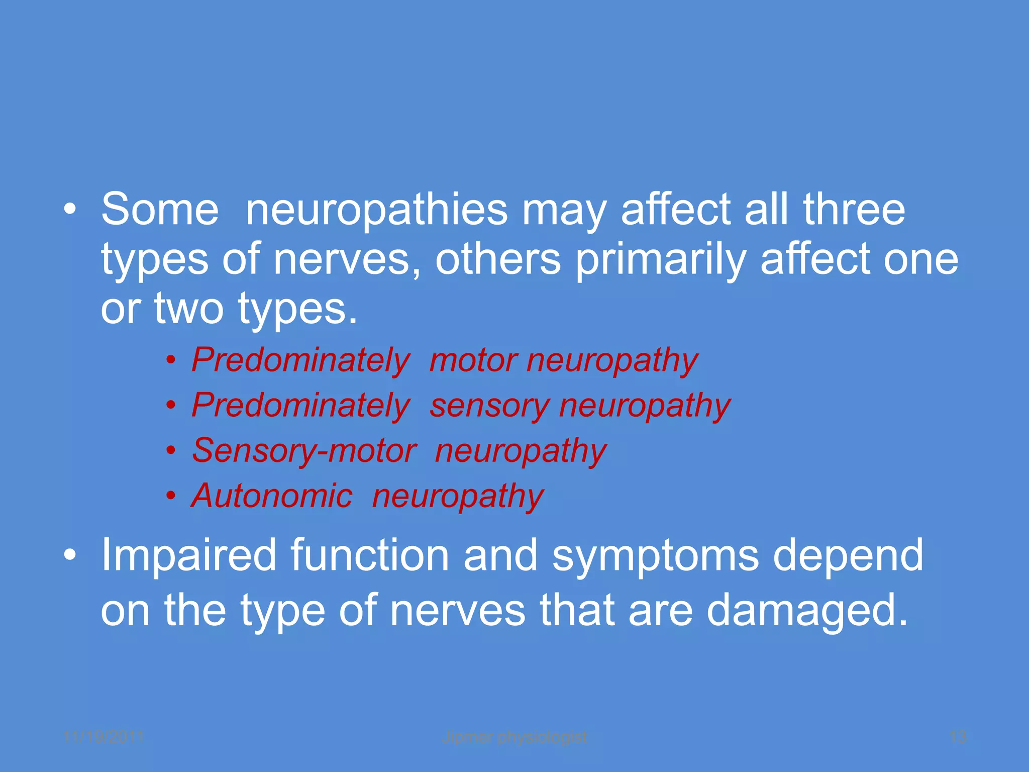 Neuropathies & myopathies - an overview | PPTX