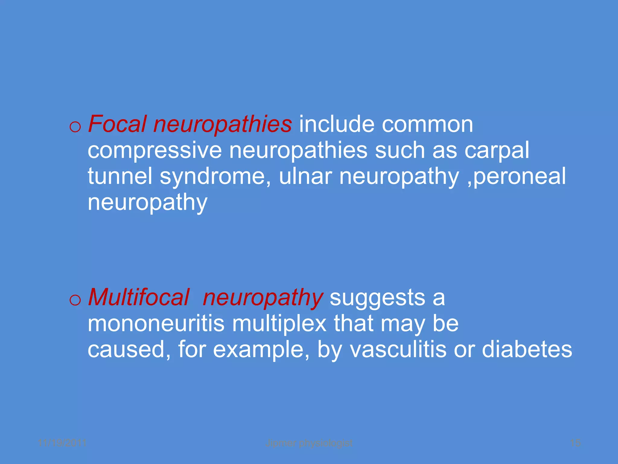 Neuropathies & myopathies - an overview | PPTX