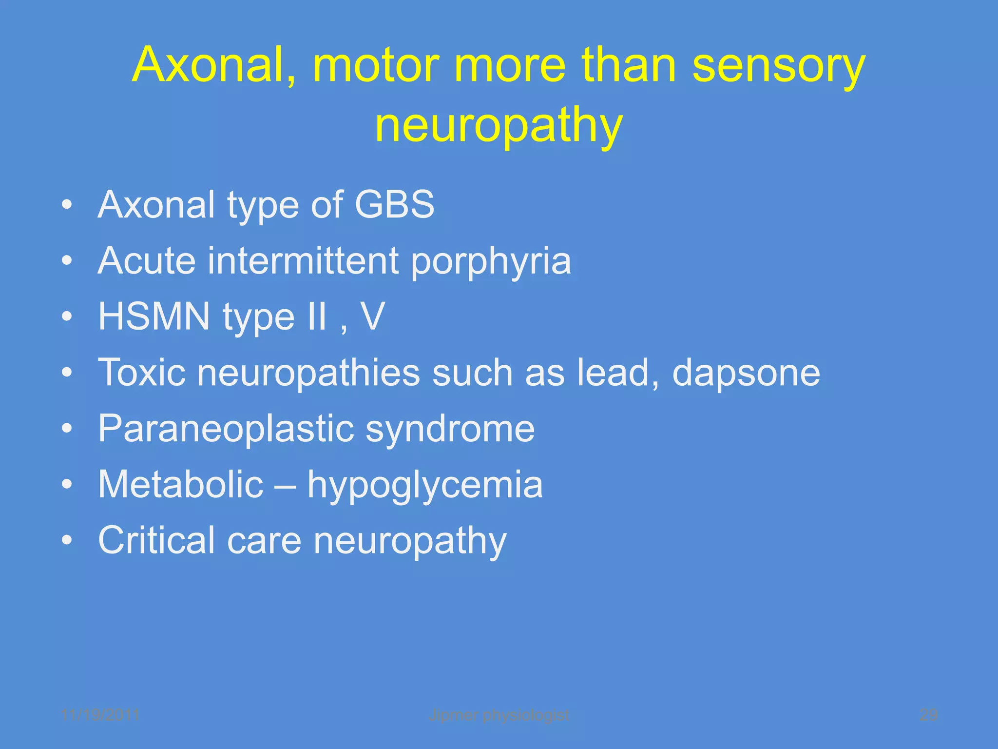 Neuropathies & myopathies - an overview | PPTX