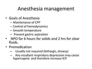 anesthesia for pediatric neurosurgerypptx | PPTX