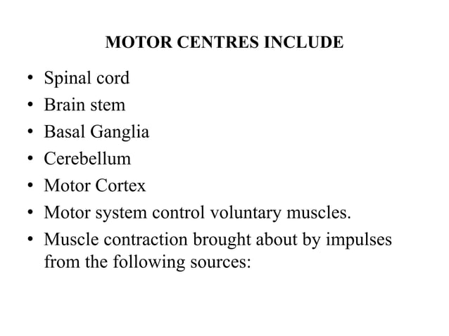 NEUROPHYSIOLOGY OF THE MOTOR SYSTEM-1.ppt