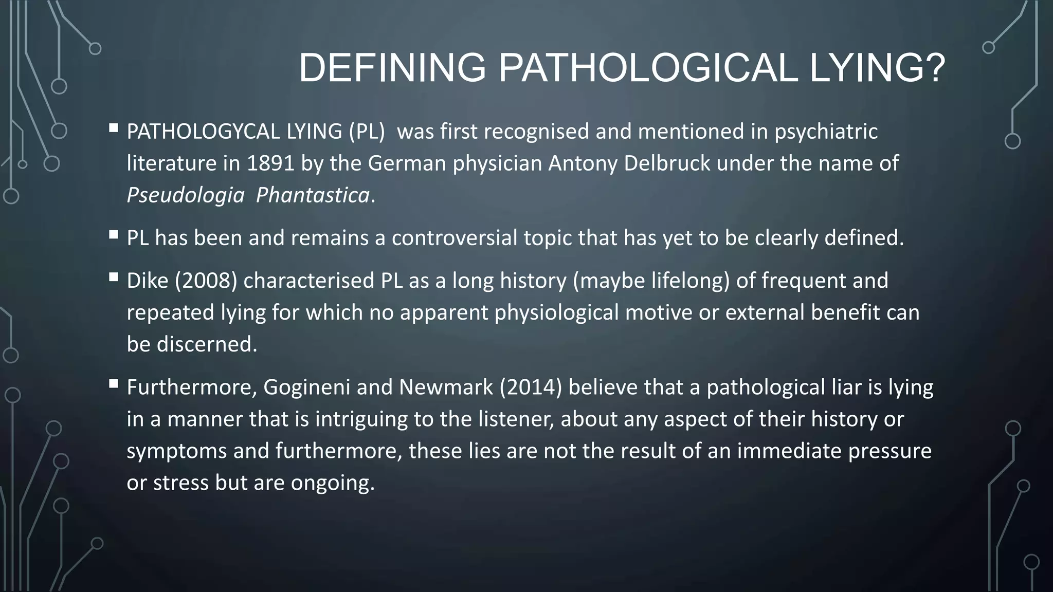 pathological liars (lying theory) | PPTX