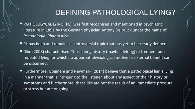 pathological liars (lying theory) | PPTX