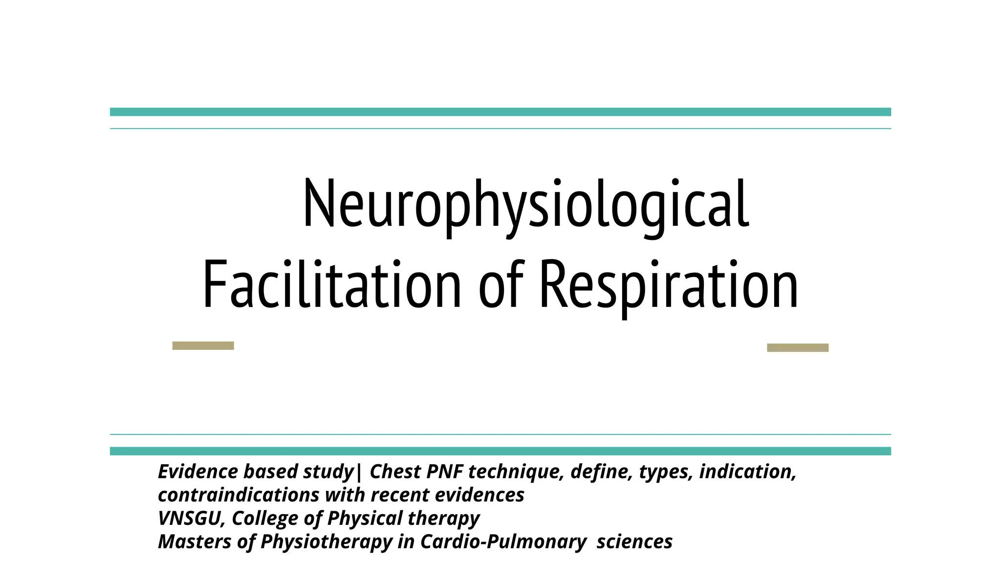 Neurophysiological Facilitation of Respiration (Chest PNF).pdf