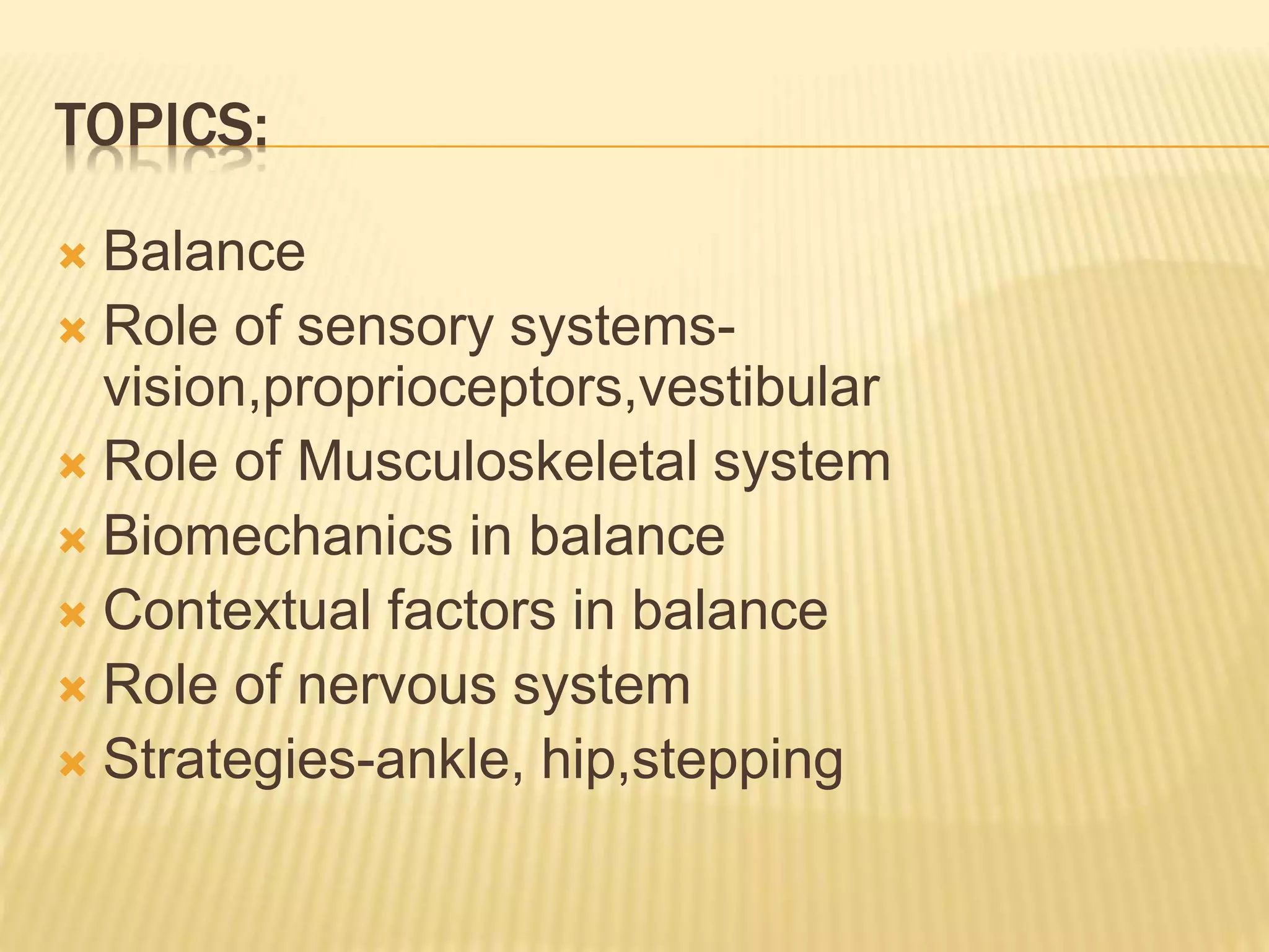 Neurophysiology of balance | PPTX