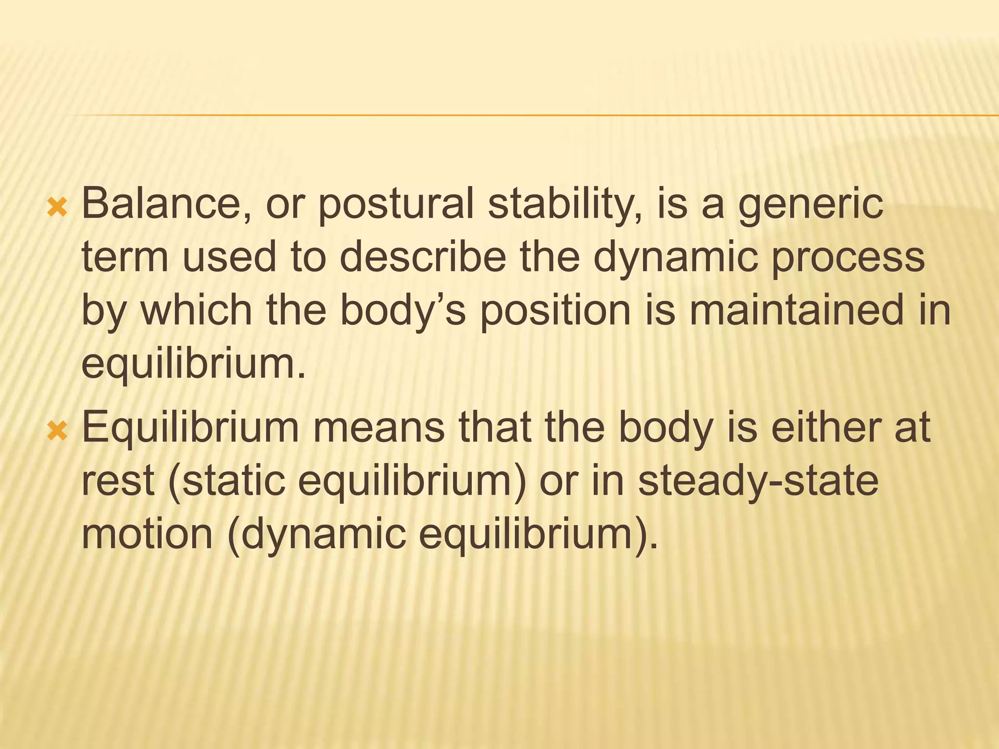 Neurophysiology of balance | PPTX