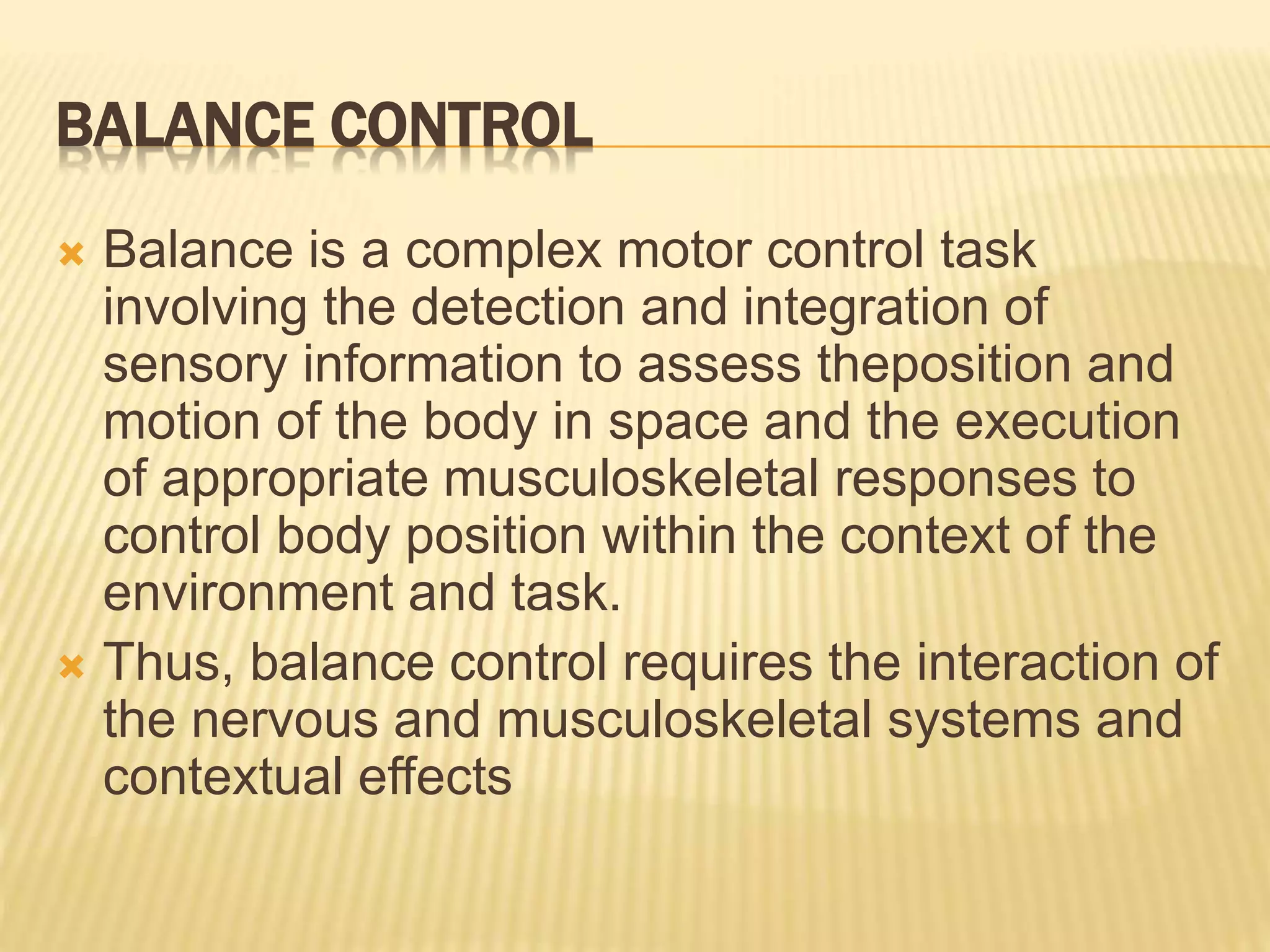 Neurophysiology of balance | PPTX