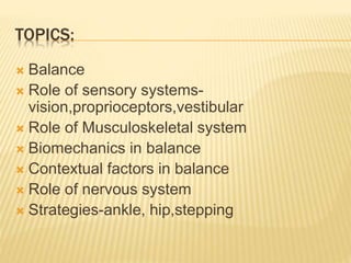 Neurophysiology of balance | PPTX