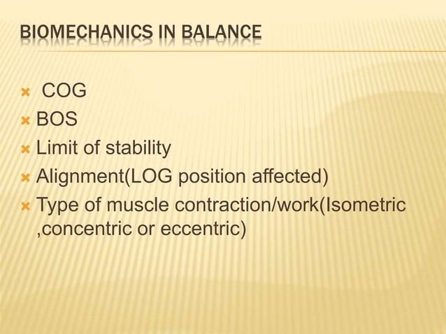 Neurophysiology of balance | PPTX