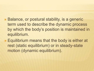 Neurophysiology of balance | PPTX