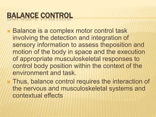 Neurophysiology of balance | PPTX