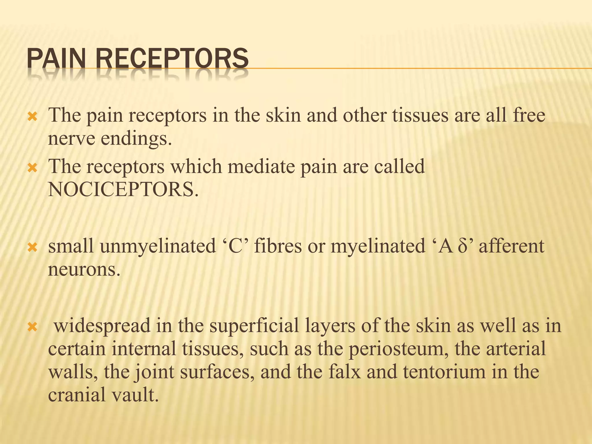 Neurophysiology of pain | PPTX