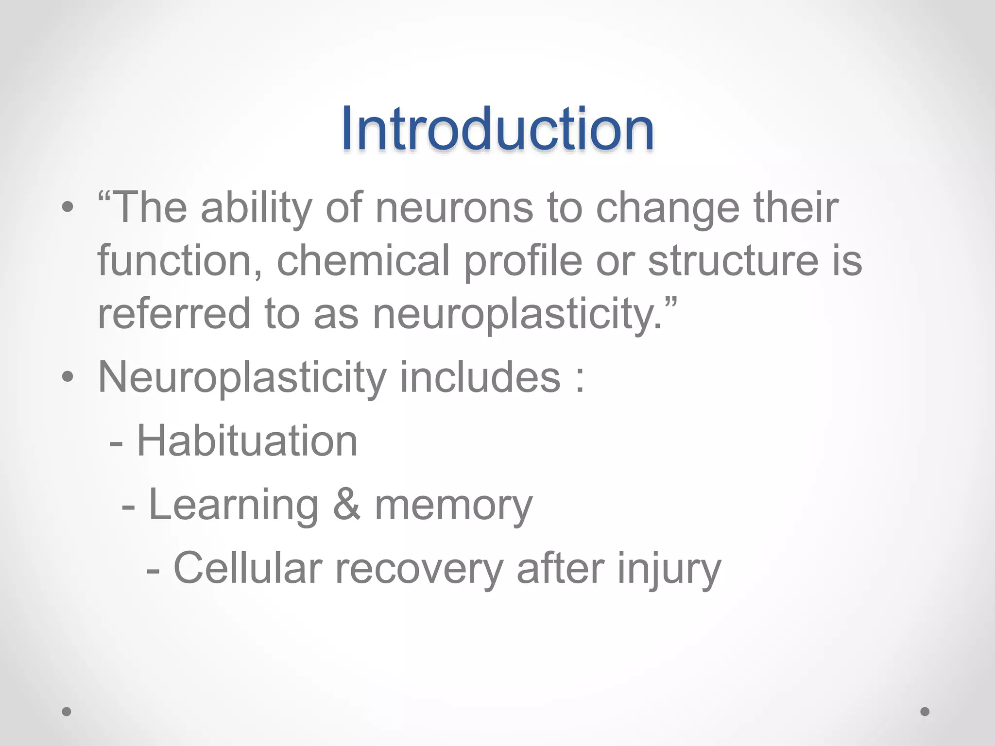 Neuroplasticity | PPTX