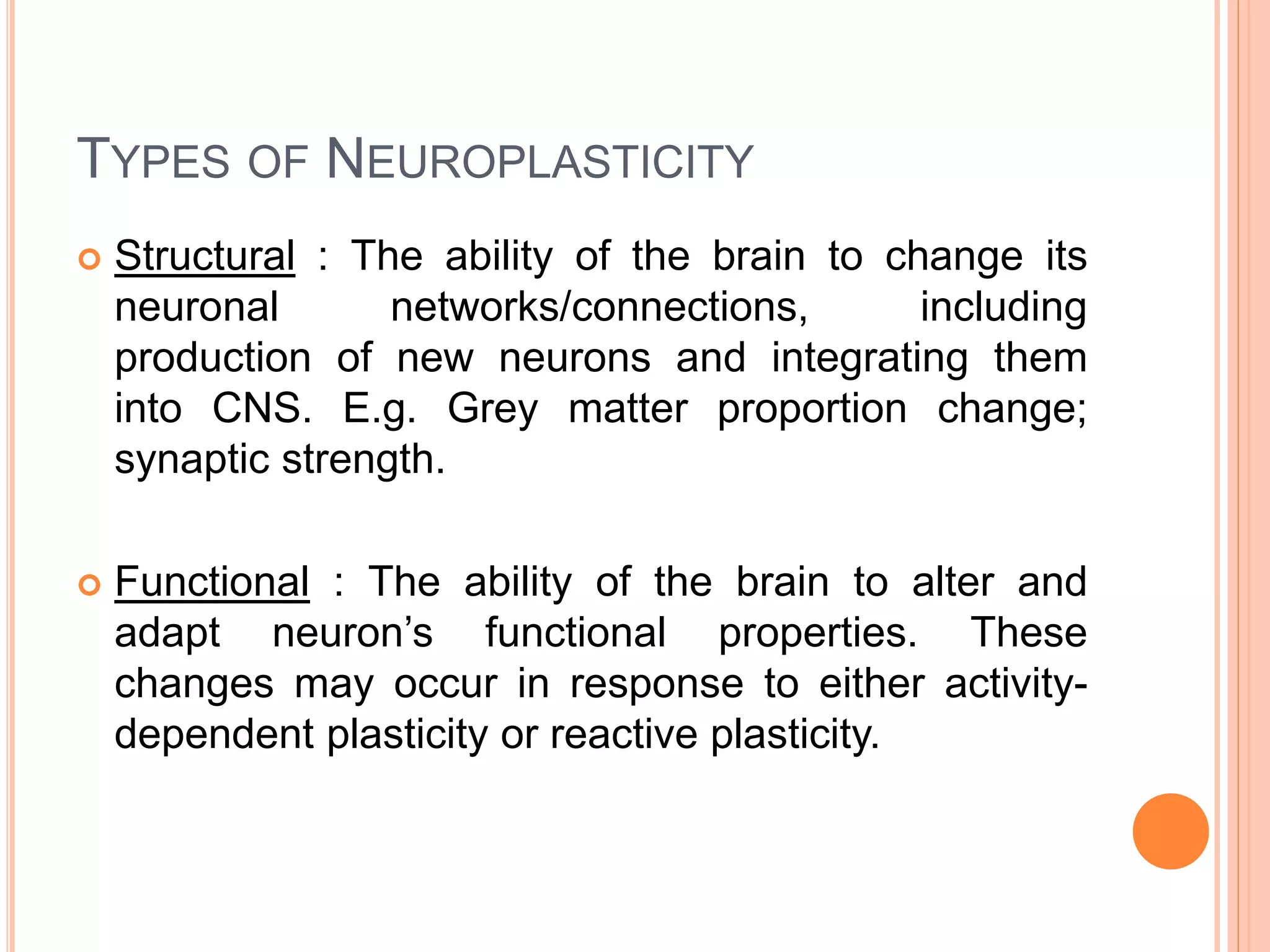 Neuroplasticity | PPTX