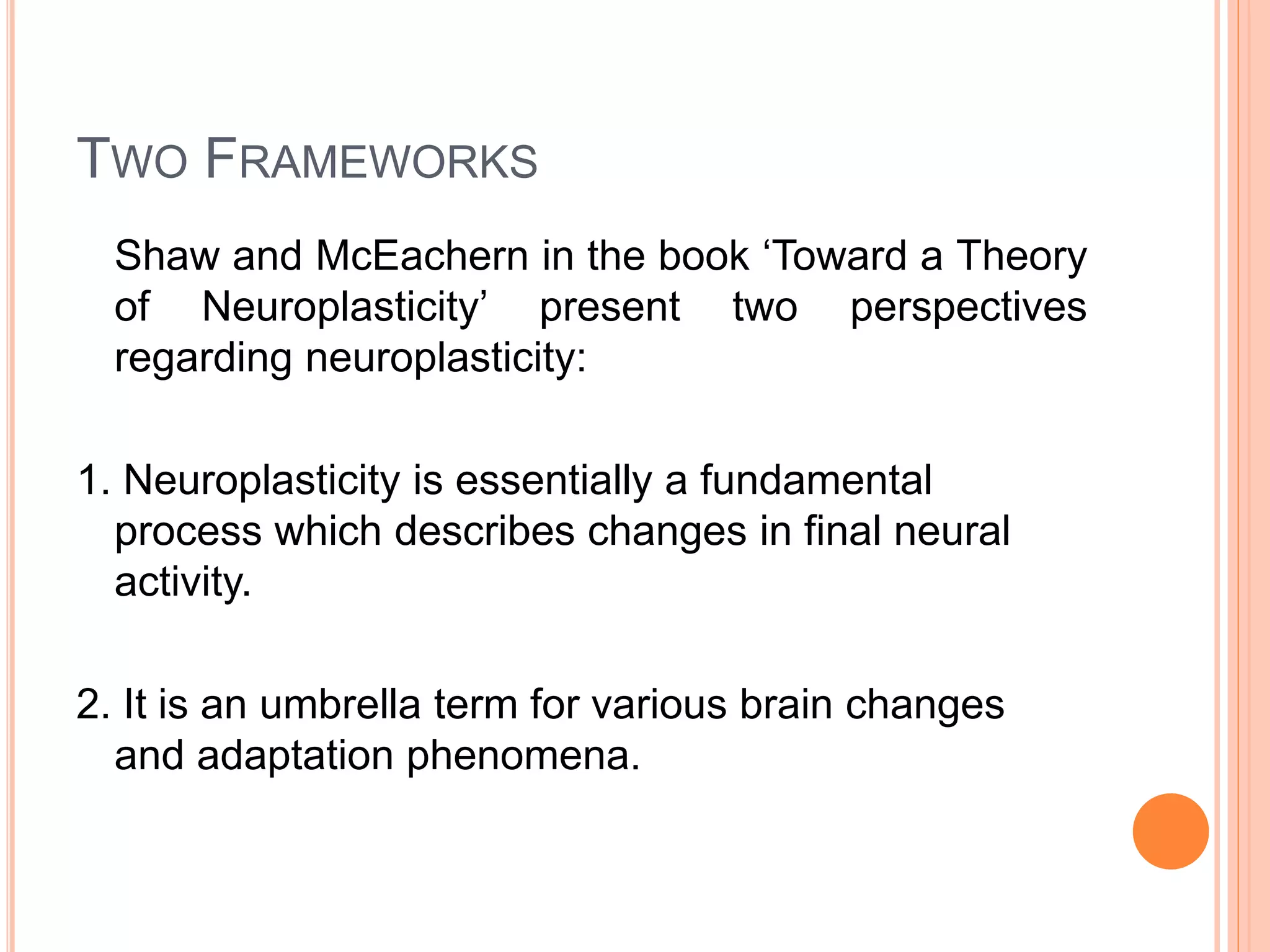 Neuroplasticity | PPTX