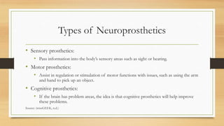 Media Presentation Assignment - Neuroprosthetics | PPT