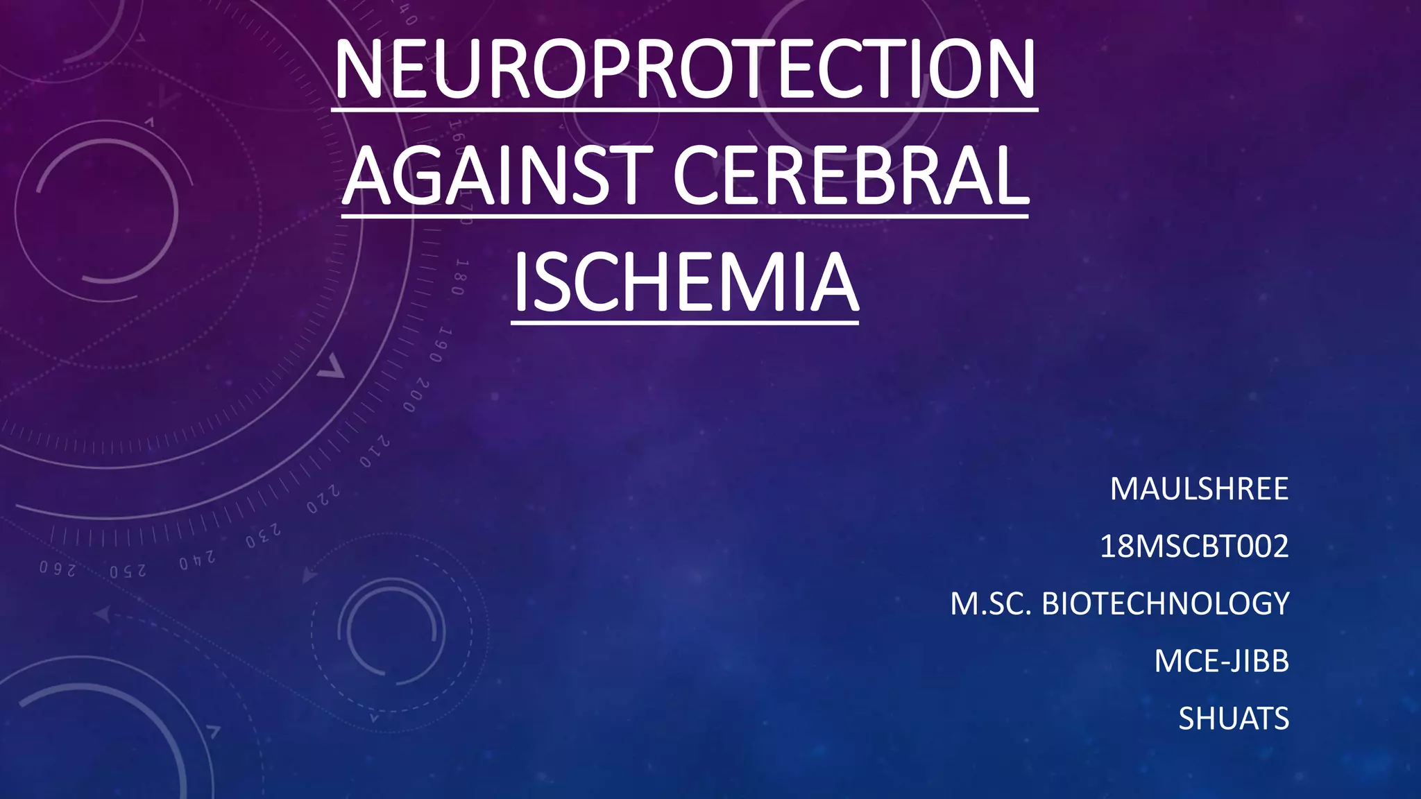 Neuroprotection against cerebral ischemia | PPT