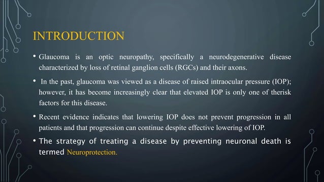 Neuroprotection in glaucoma - A brief review | PPTX | Eye and Vision ...