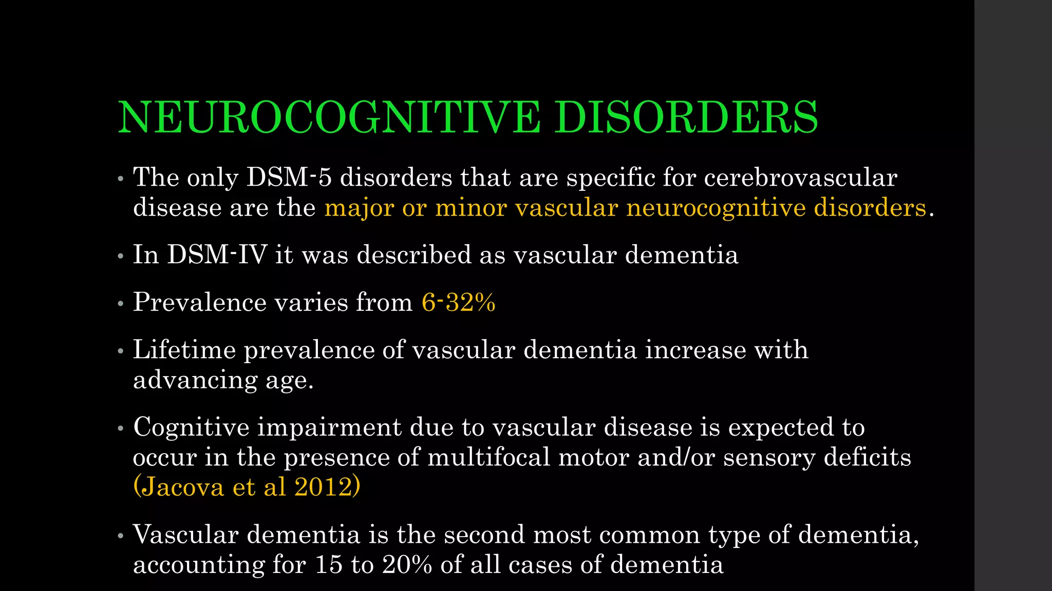 Neuropsychiatric aspects of Cerebrovascular Disorders | PPTX