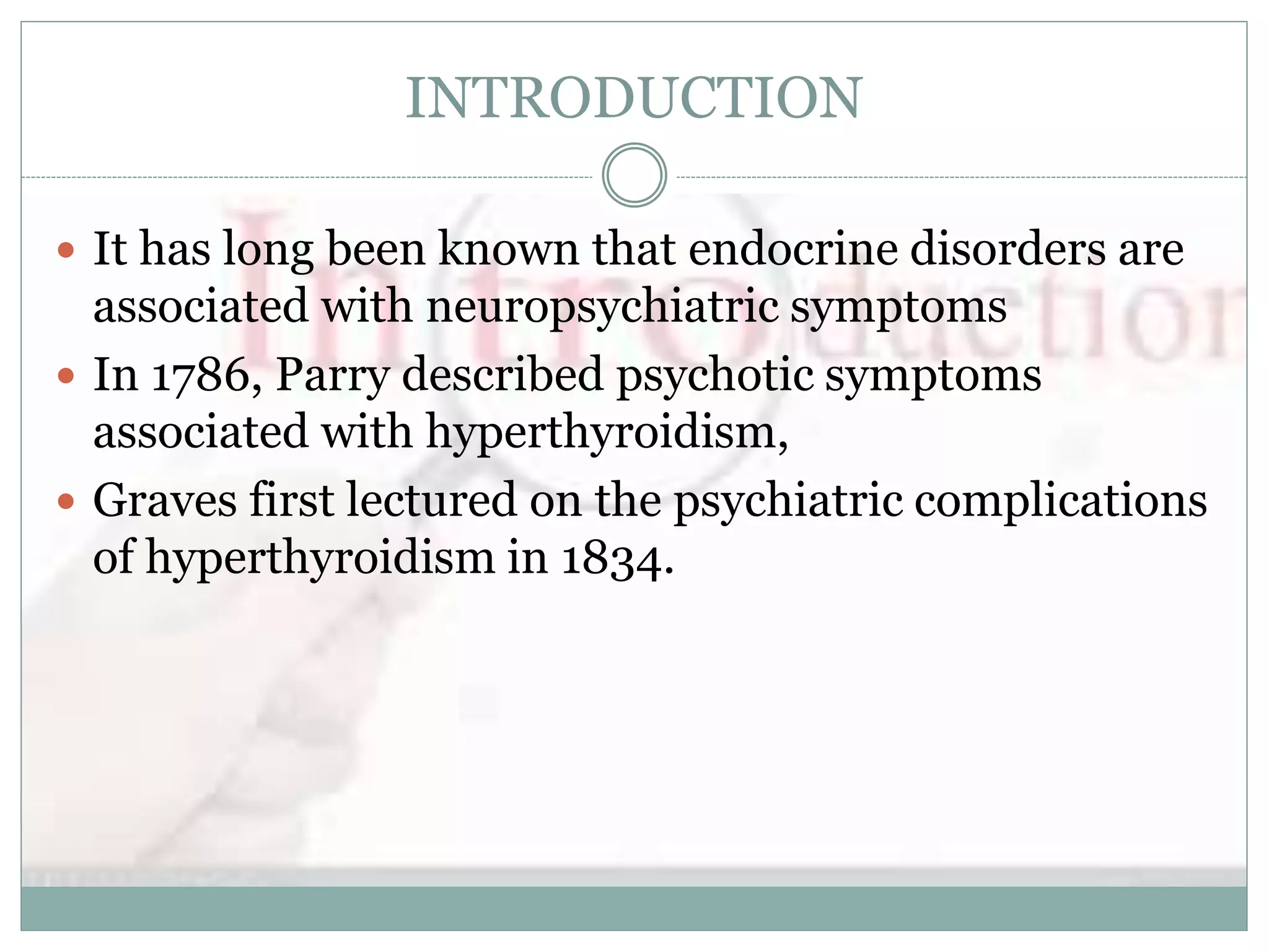 Neuropsychiatric manifestations of endocrine disorders | PPTX