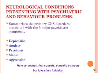 Neuropsychiatric manifestations in neurological disorders | PPT