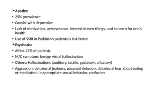 Neuropsychiatric manifestations of Parkinson Disease.pptx