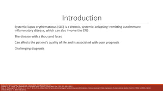 Neuropsychiatric Systemic Lupus Erythematosus | PPTX