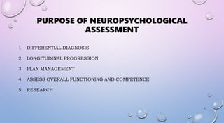 Neuropsychological assessment and profile | PPTX
