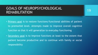 Neuropsychological rehabilitation | PPTX