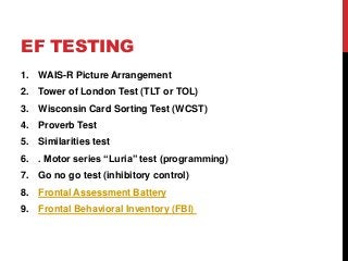 Neuropsychological testing of cognitive domains | PPTX