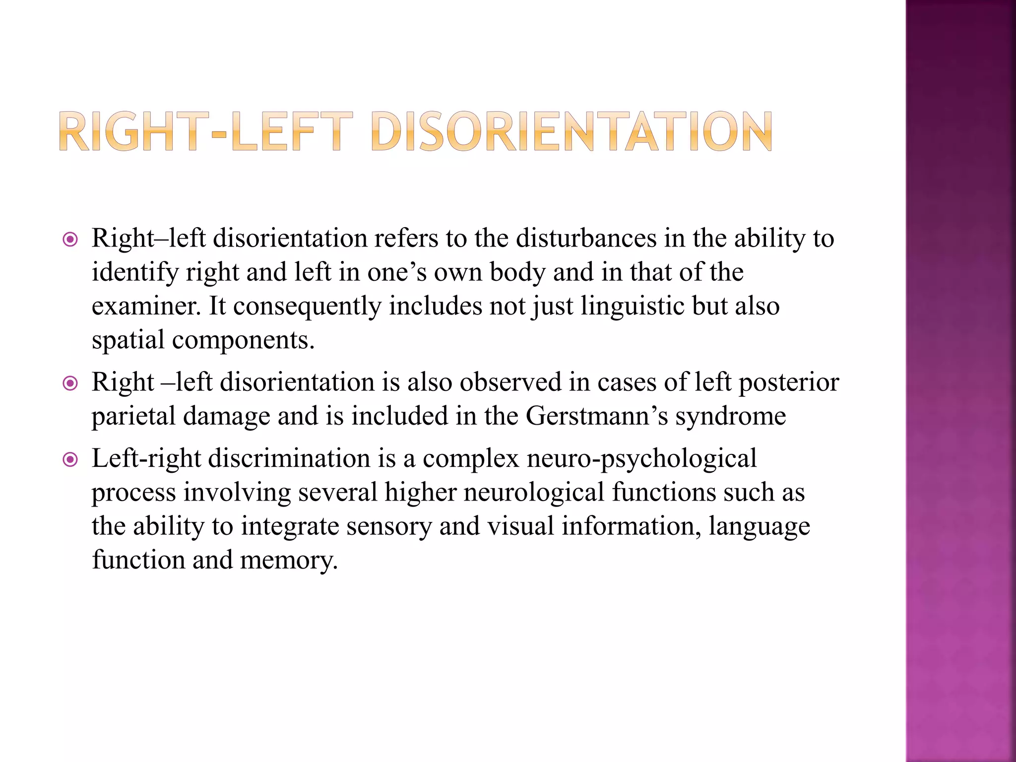Neuropsycholog-left right disorientation | PPTX