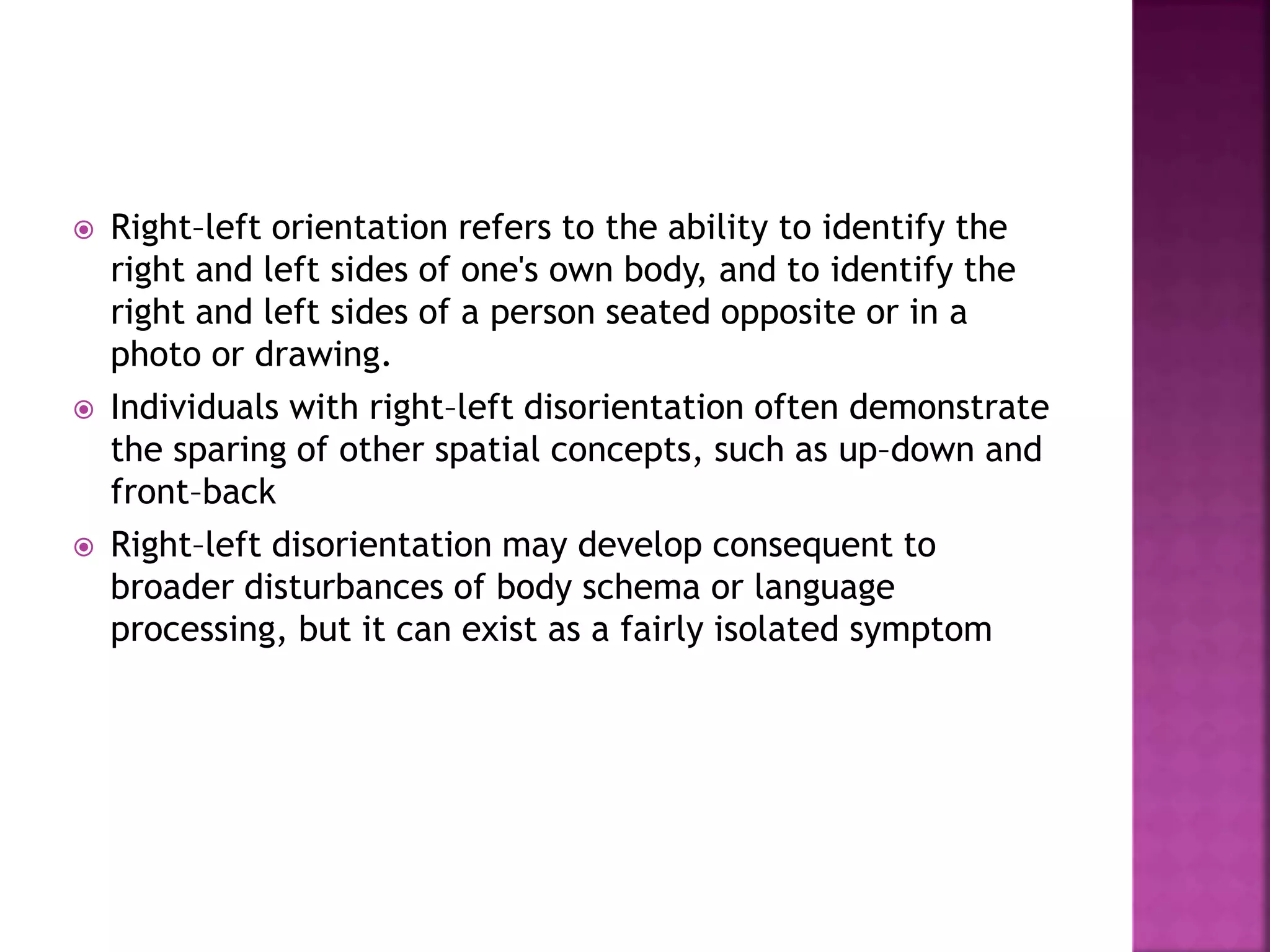 Neuropsycholog-left right disorientation | PPTX