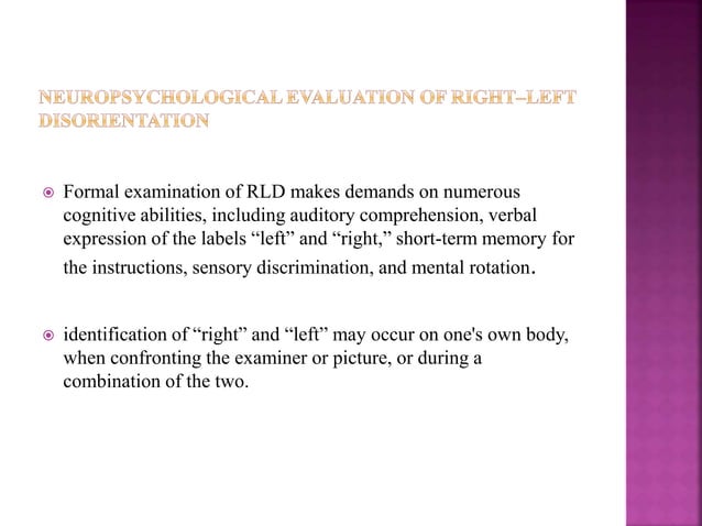 Neuropsycholog-left right disorientation | PPTX