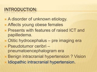 Neuroradiology of idopathic Intracranial Hypertension | PPTX
