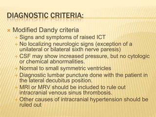 Neuroradiology of idopathic Intracranial Hypertension | PPTX