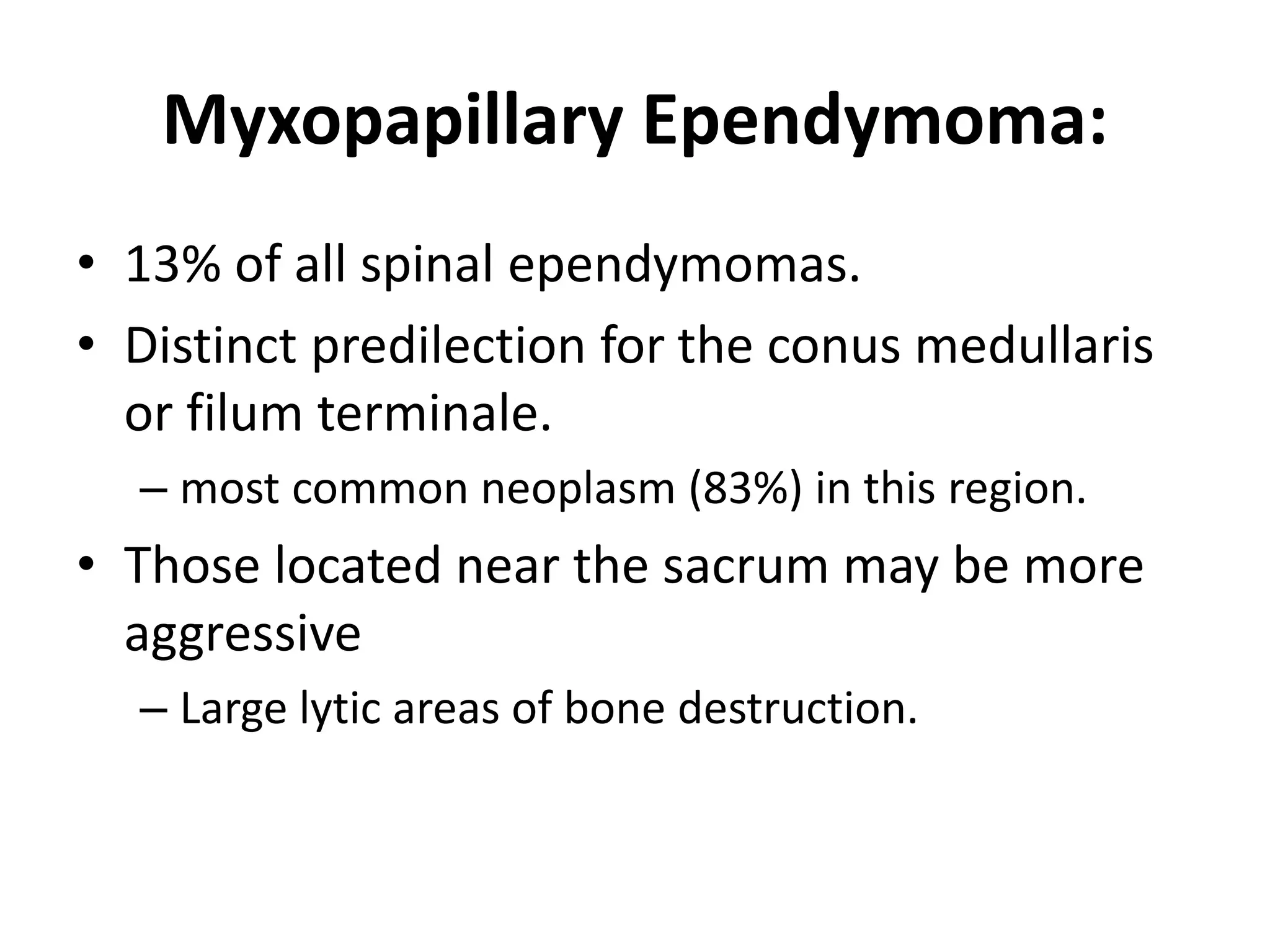 Neuroradiology primary spinal cord tumours | PPTX