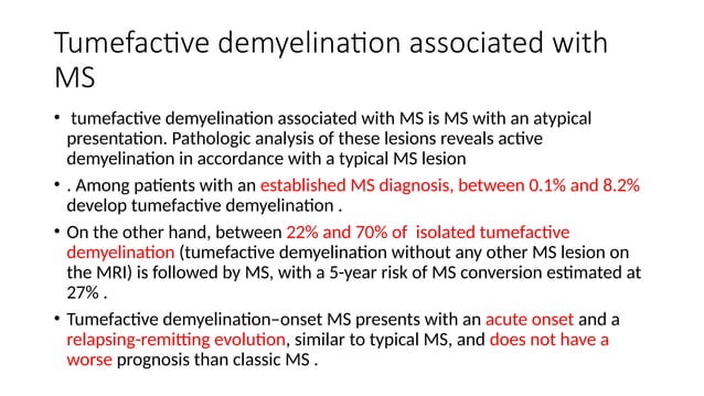 NEURORADIOLOGY tumefactive demyelination.pptx