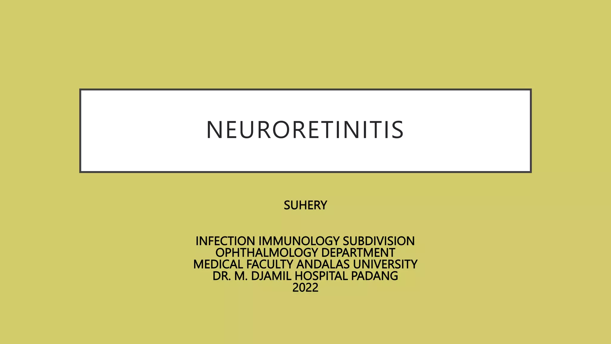 Neuroretinitis.pptx