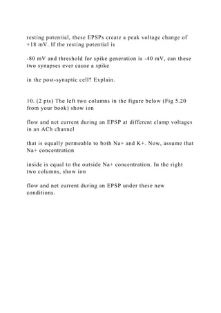 Neuroscience 3600 Problem Set 4 Please write neatly .docx