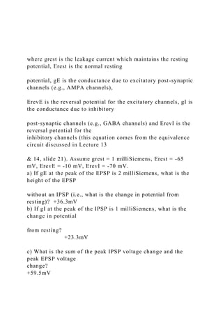 Neuroscience 3600 Problem Set 4 Please write neatly .docx