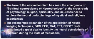 Neuro science and mystical experience | PPTX