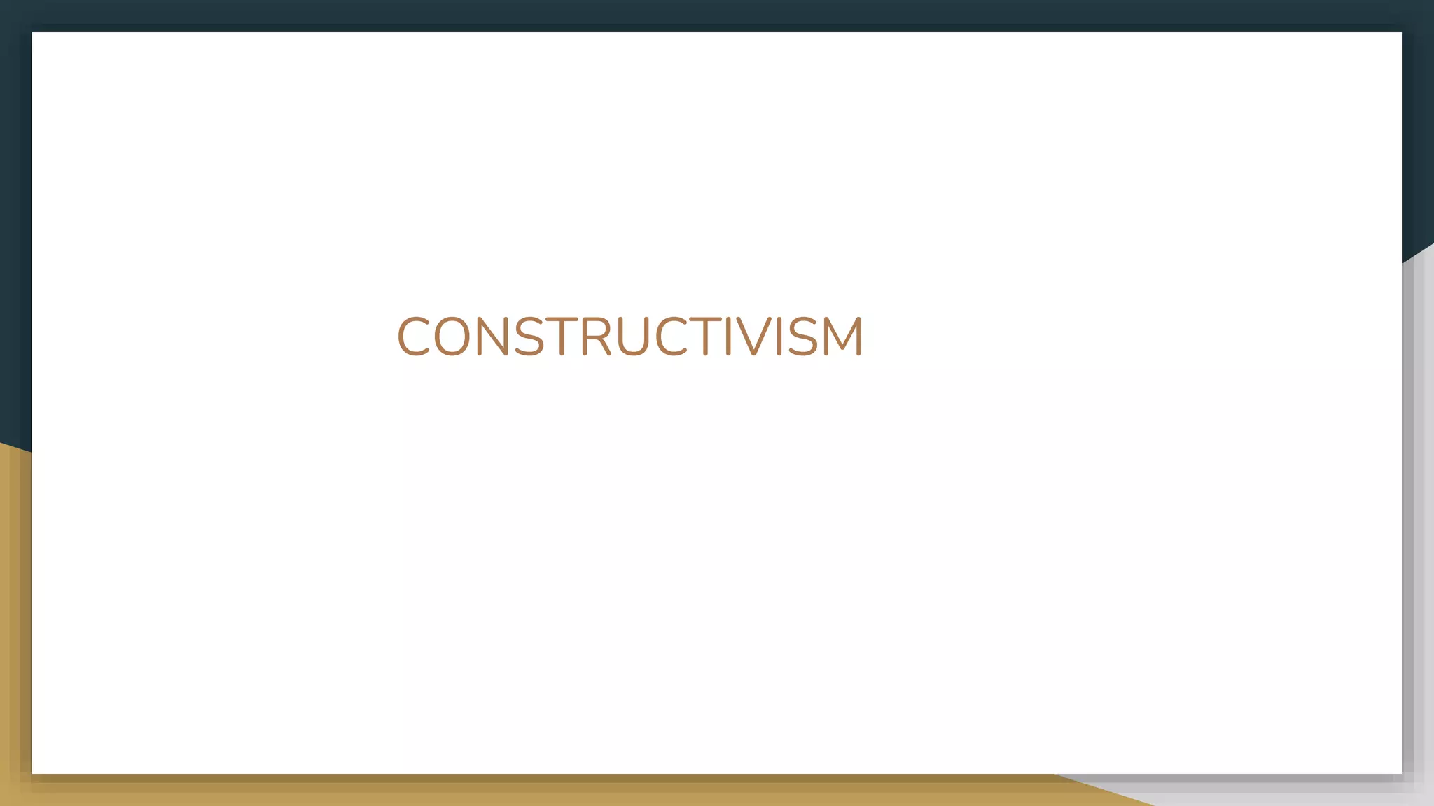 Neuroscience of Learning and Constructivism.pptx