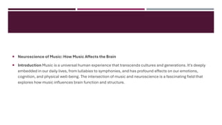 Neuroscience of Music- How Music Affects the Brain.pdf