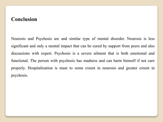 Neurosis and psychosis | PPTX | Brain and Nervous System Disorders | Diseases and Conditions