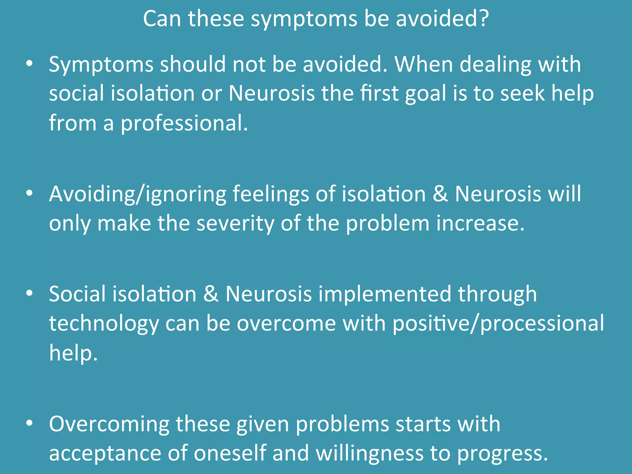 Technology Causes Social Isolation & Neurosis | PPT