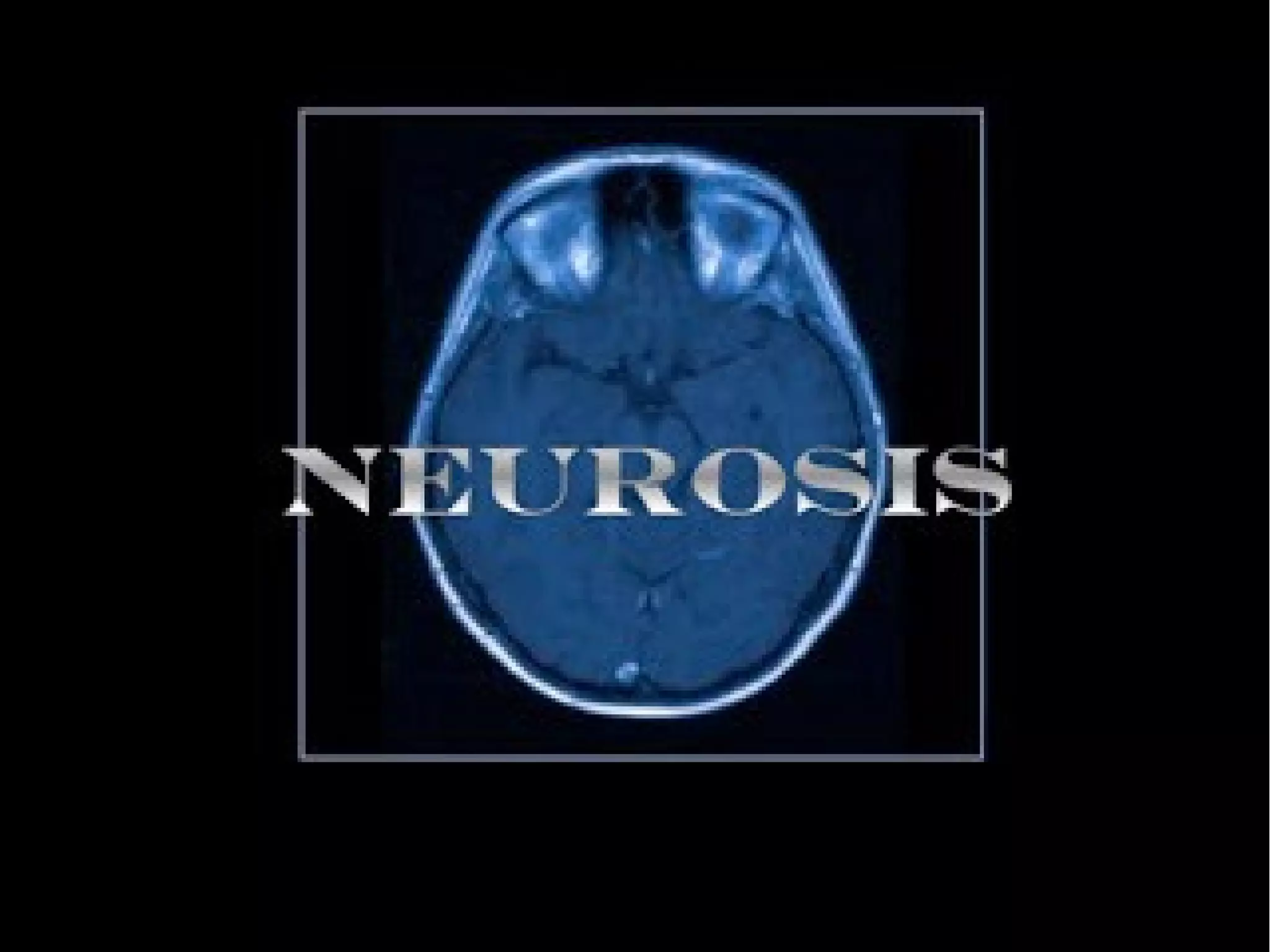 Neurosis powerpoint | ODP